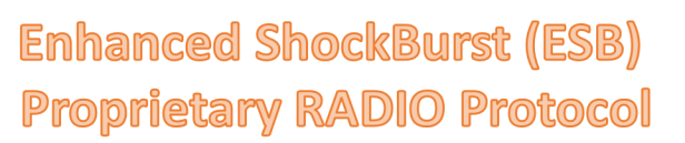 Enhanced ShockBurst ESB Protocol on nRF52 Series – JimmyIoT